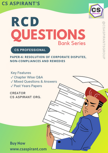 RCD QUESTION BANK - CS PRFOSSIONAL | CS Aspirant