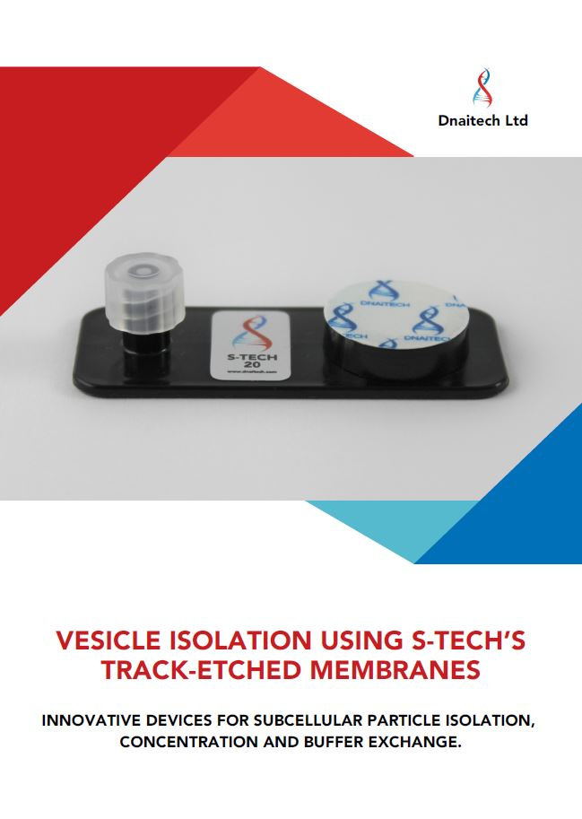 VESICLE ISOLATION USING DNAiTECH'S S-TECH SYSTEM WITH TRACK-ETCHED ...