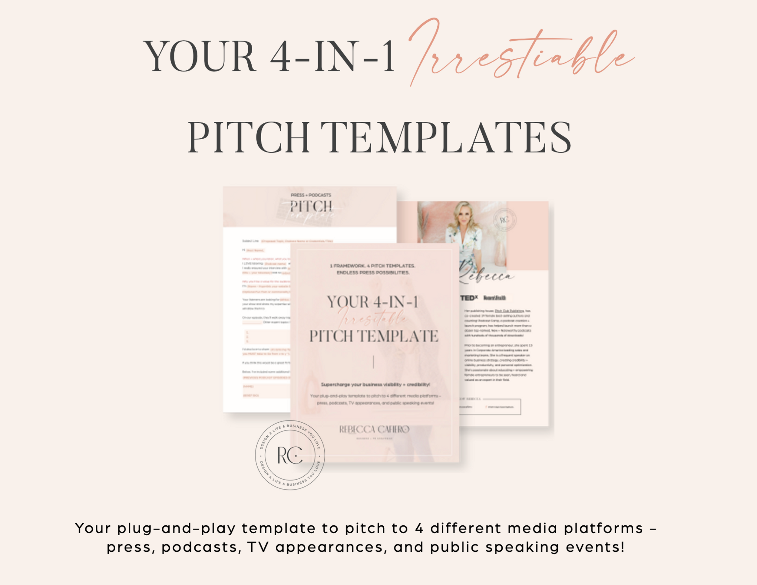 Your 4-in-1 Irresistible Pitch Templates | Rebeccacafiero