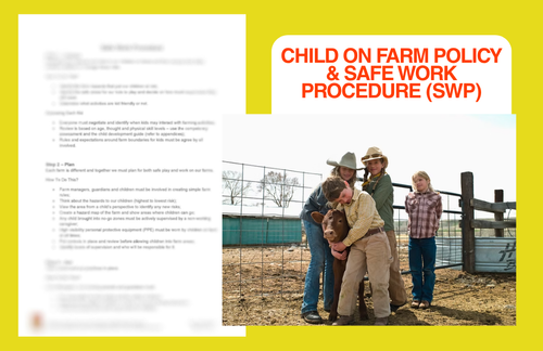 Child on Farm Policy & Safe Work Procedure (SWP) | OHS Consultants