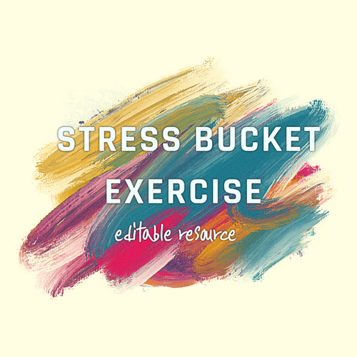 Stress Awareness Bucket Tool - Fillable Worksheet | Simply Psychotherapy