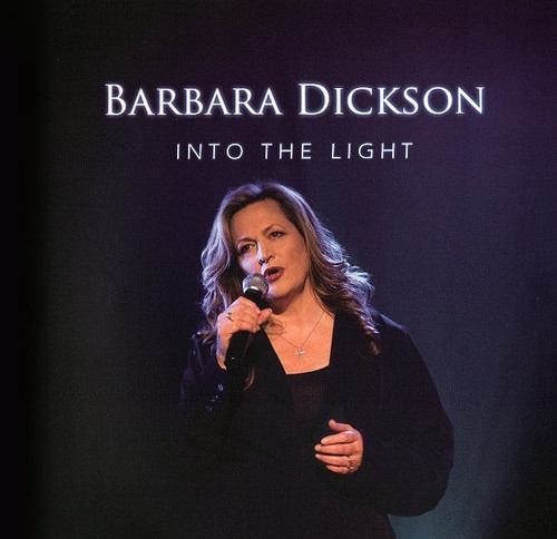 Barbara Dickson - Into The Light DVD (2 Disc Edition) | Barbara Dickson