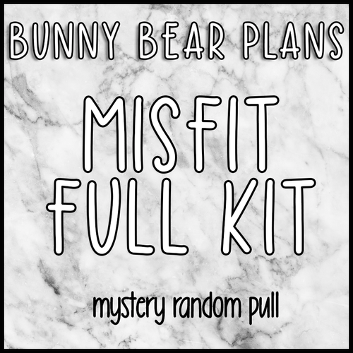 Misfit Full Kits | Bunny Bear Plans