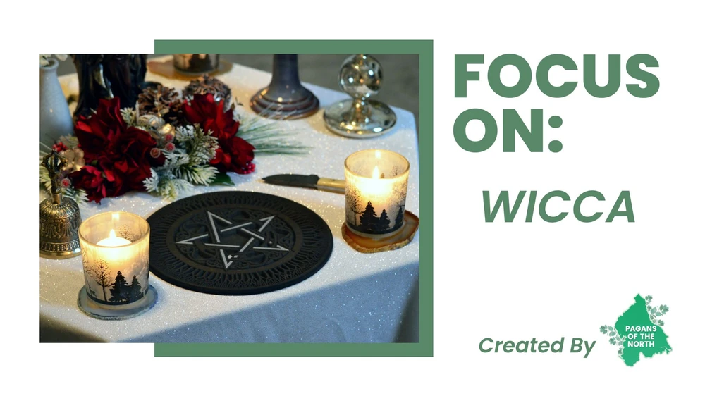 Focus On: Wicca Course | Pagans Of The North