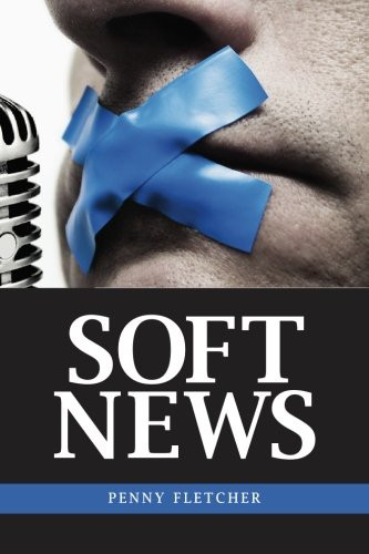 Soft News | Penny Fletcher
