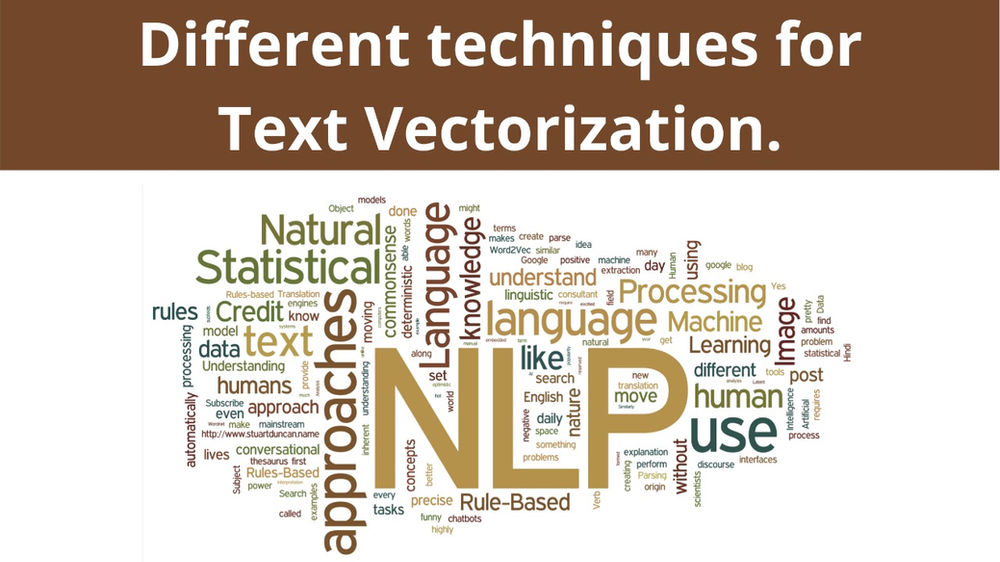 Different Techniques For Text Vectorization