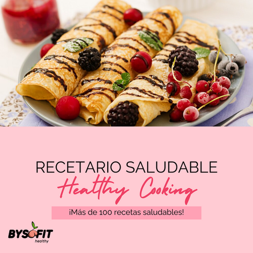 Recetario saludable "Healthy Cooking" | Bysofit