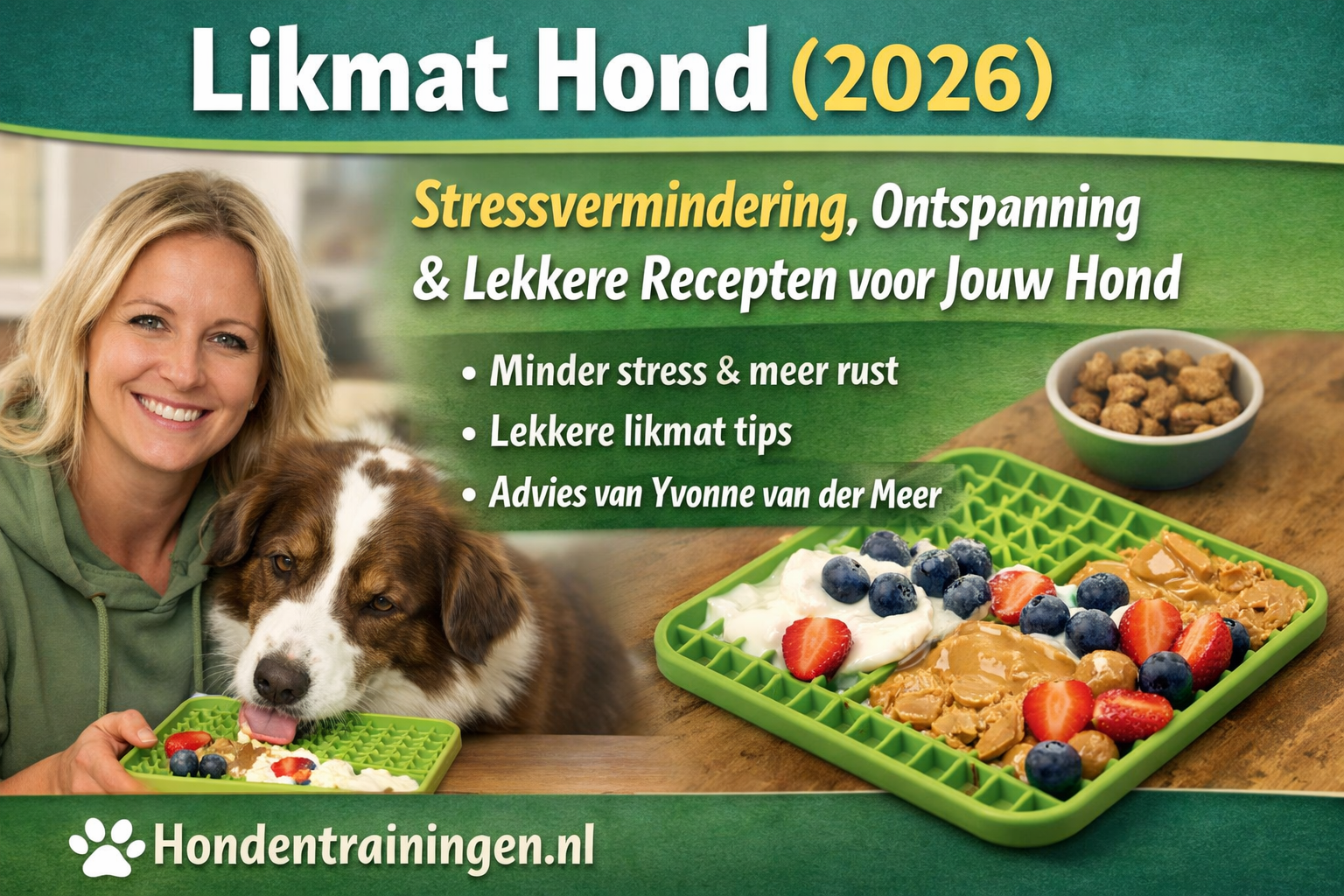 Likmat Hond (2026) – Stressvermindering, Ontspanning & Recepten