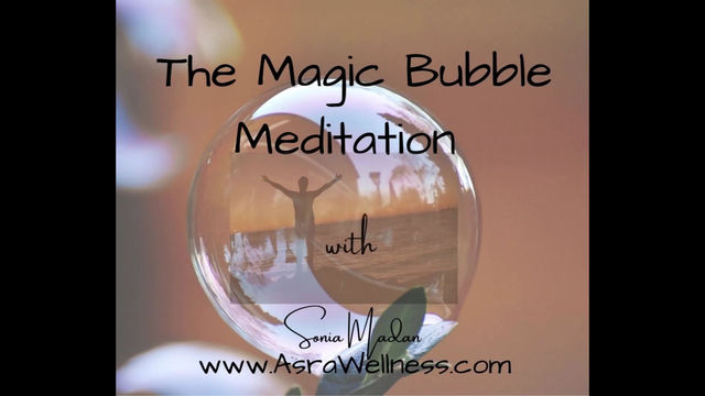 The Magic Bubble Meditation to attract and manifest joy and wellbeing