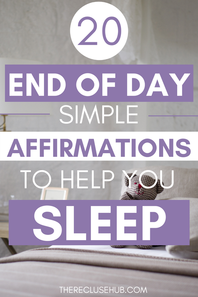 20 Best End of the Day Affirmations