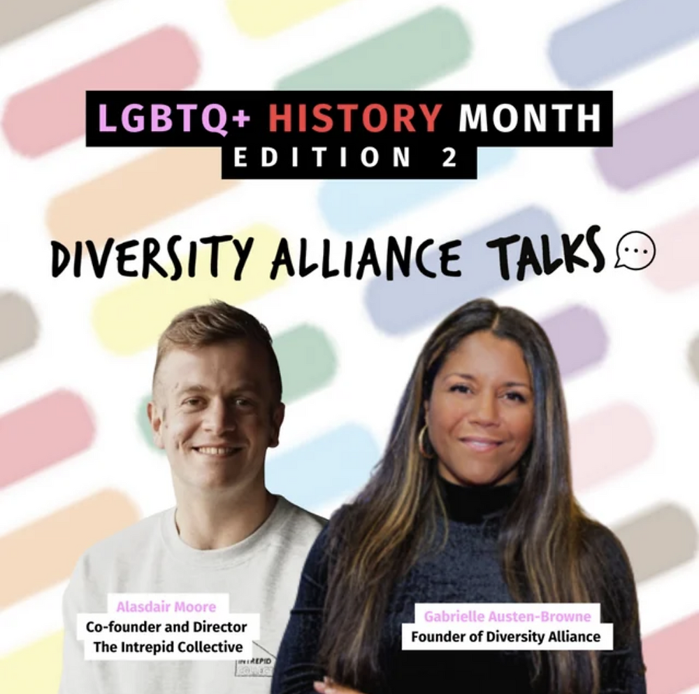 HONOURING LGBTQ+ HISTORY MONTH WITH DIVERSITY ALLIANCE