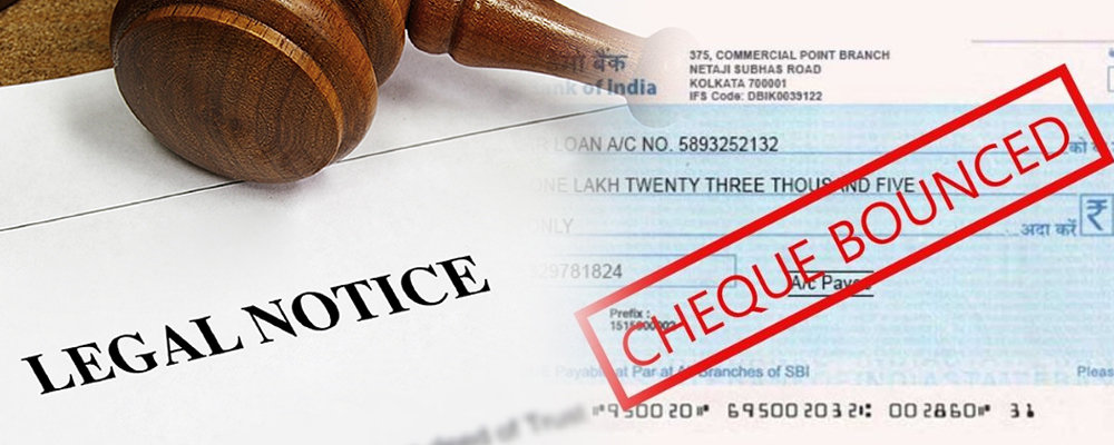 Procedure To Send A Legal Notice In India For Cheque Bounce