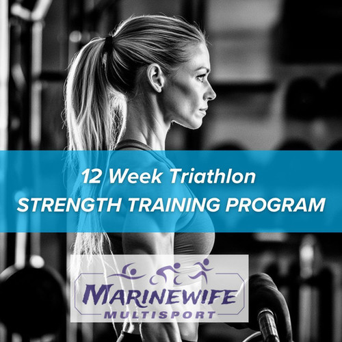 12 Week Triathlon Strength Training Plan | MarinewifeMultisport