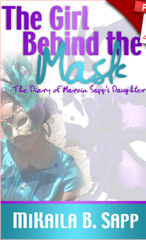 Girl Behind the Mask (eBook) Digital Book | Official Marvin Sapp