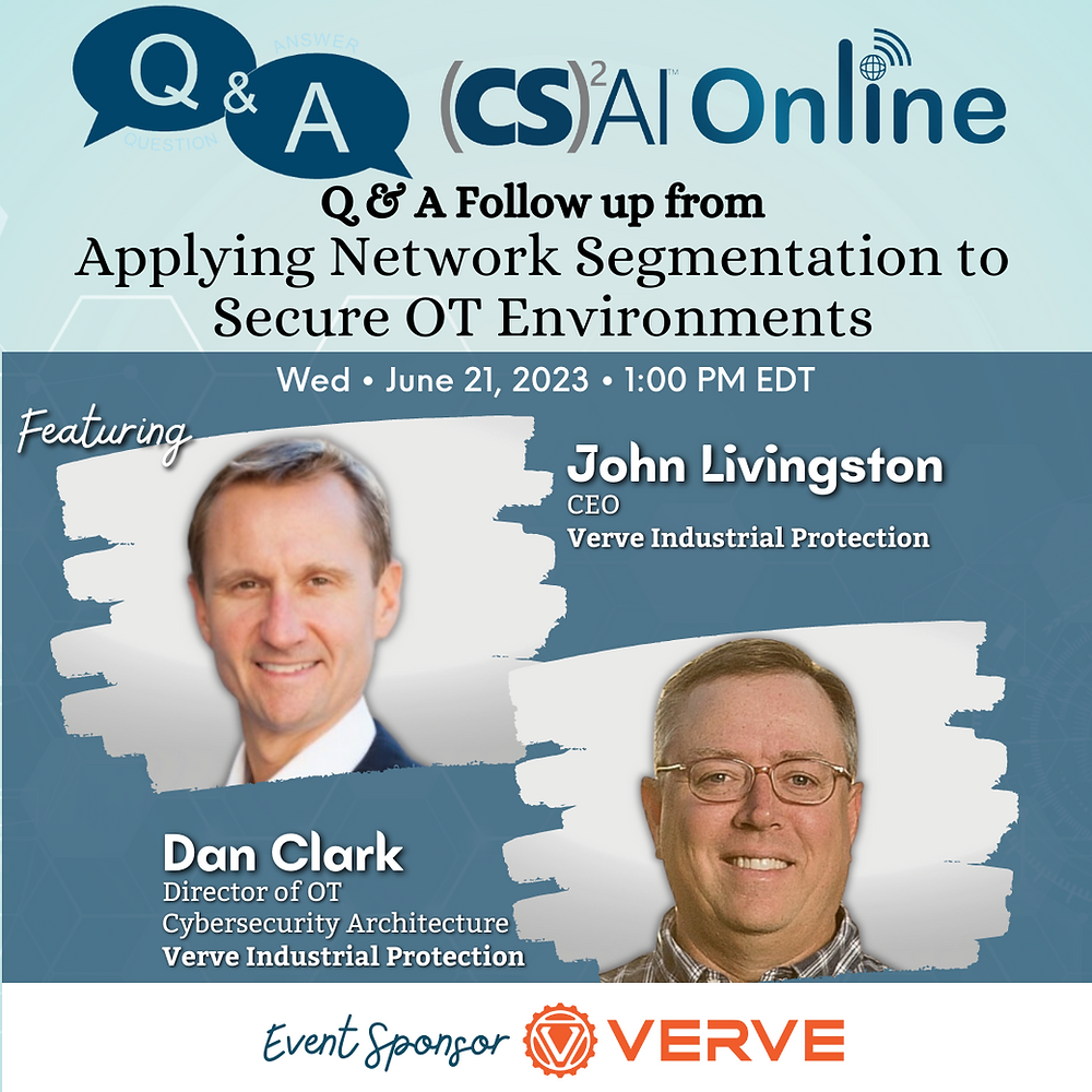 Q&A Follow-Up: Applying Network Segmentation to Secure OT Environments