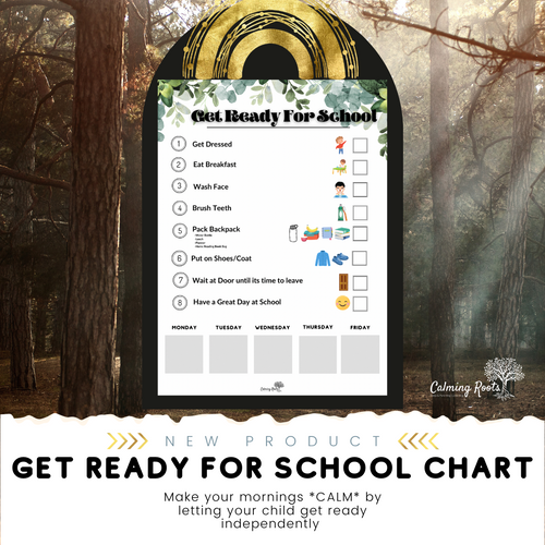 Get Ready for School Chart | Calming Roots