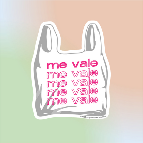Me Vale Sticker | Chispa y Oro