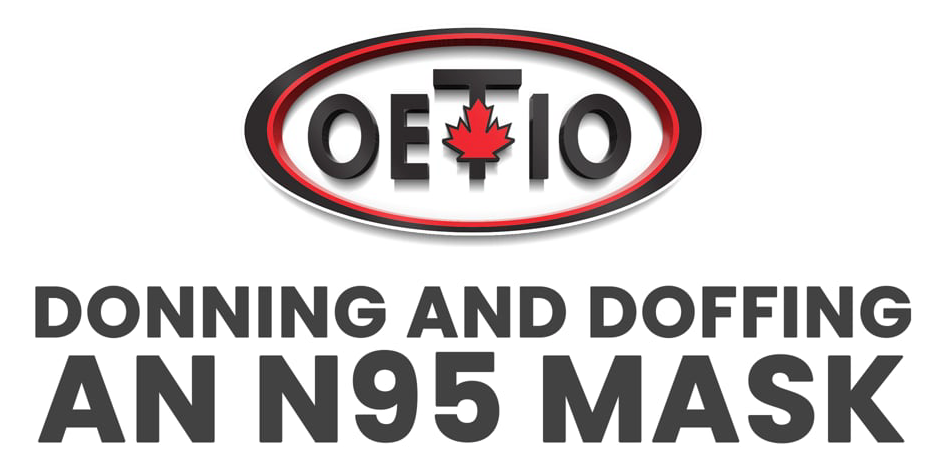 Donning and Doffing an N95 Mask
