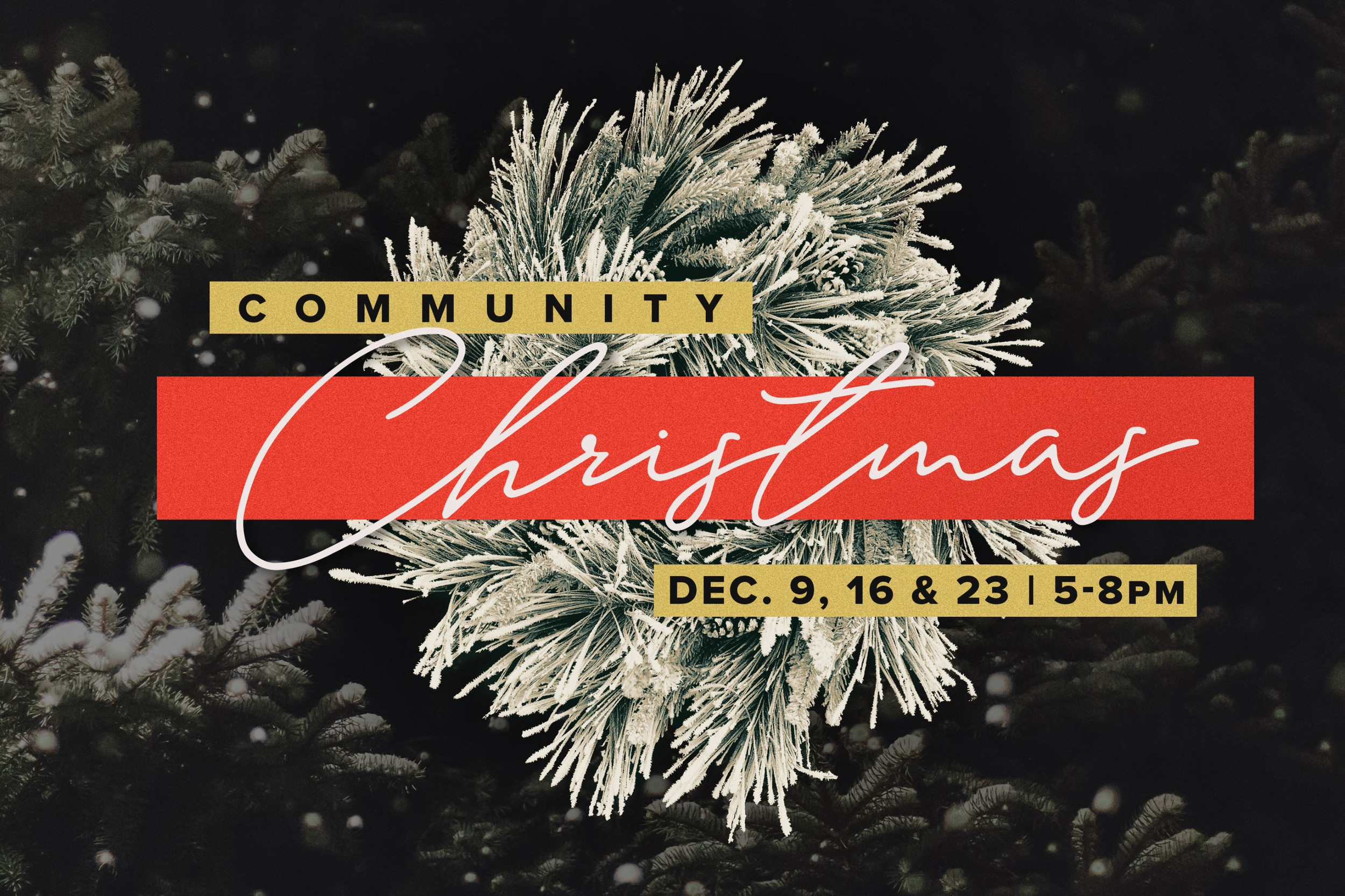 COMMUNITY CHRISTMAS | Faith Chapel
