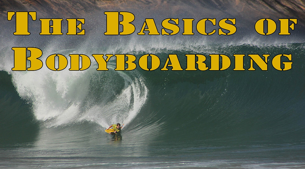 Bodyboard Basics Explained