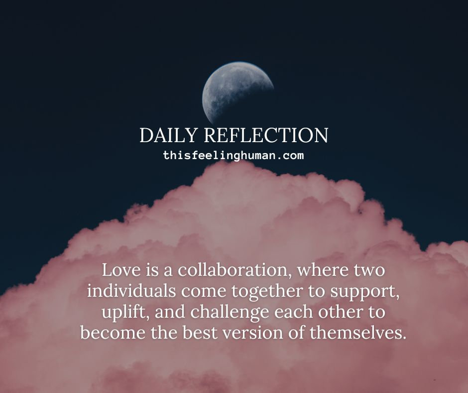 Daily Reflection - The Beautiful Collaboration of Love | Becoming Our ...