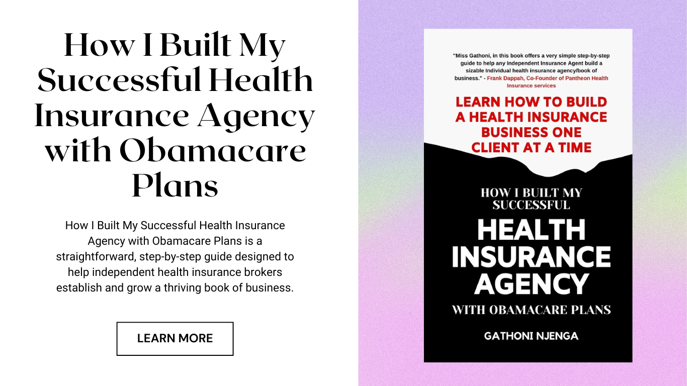 HOW I BUILT MY SUCCESSFUL HEALTH INSURANCE AGENCY WITH OBAMACARE PLANS ...