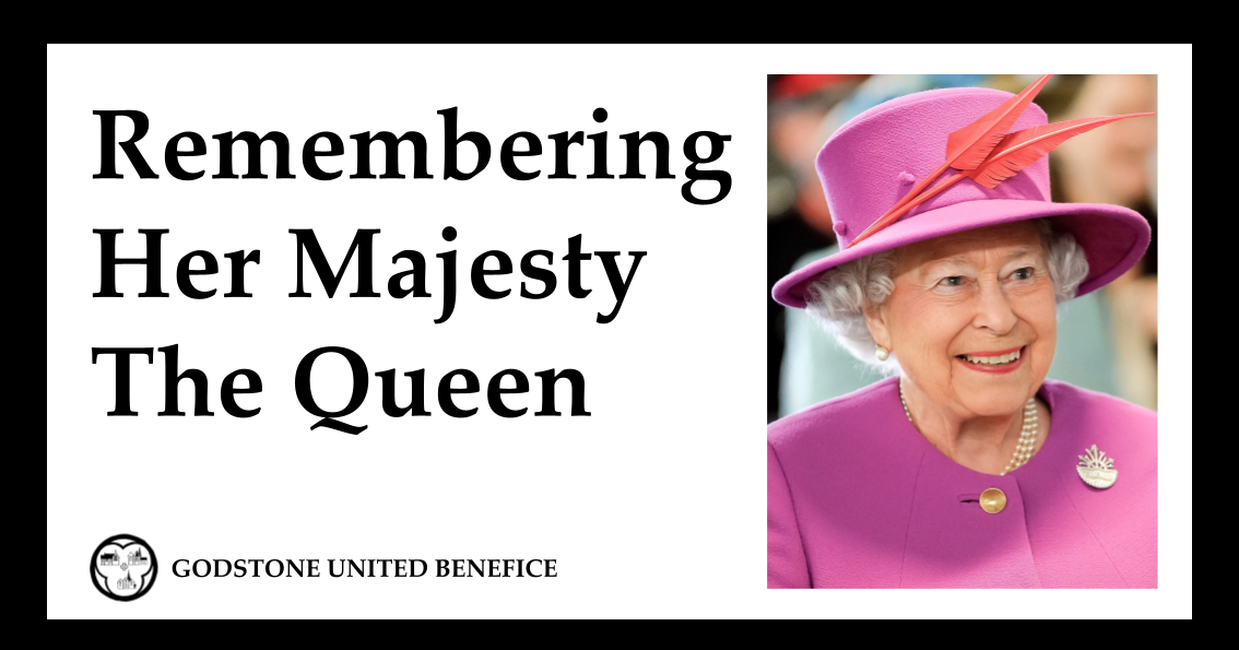 Remembering Her Majesty The Queen | Godstone Benefice
