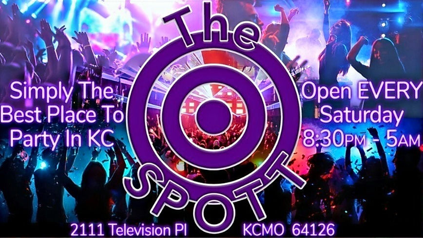 The SPOTT Night Club | Kansas City