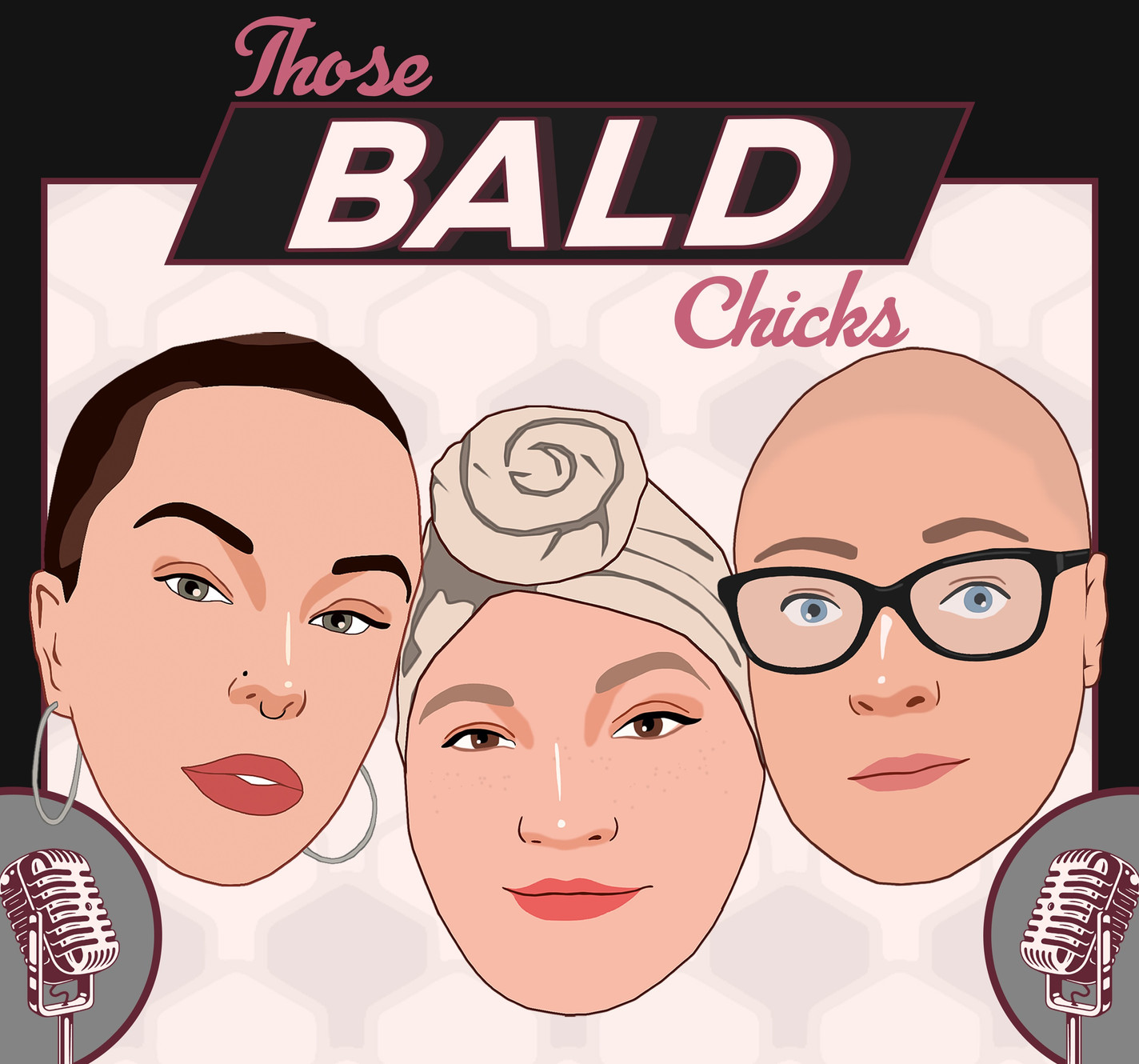 Alopecia Podcast | Those Bald Chicks
