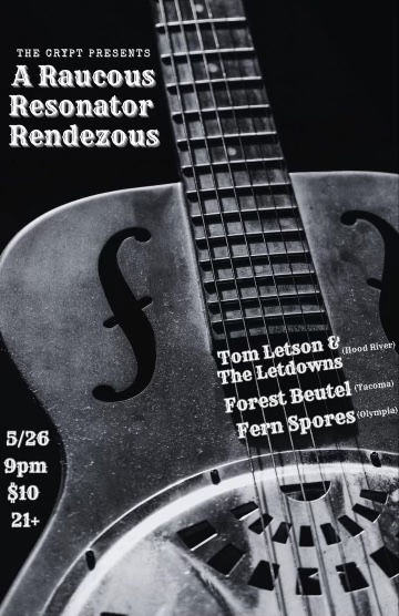 TOM LETSON AND THE LETDOWN // FERN SPORES // FOREST BEUTEL | The Crypt