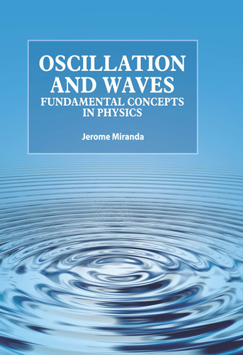 Oscillation and Waves : Fundamentals Concepts in Physics | Brilliance
