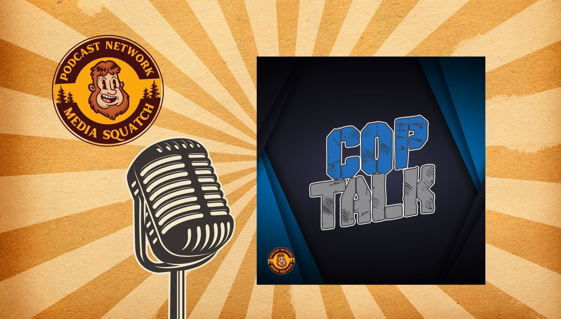 Cop Talk | Media Squatch