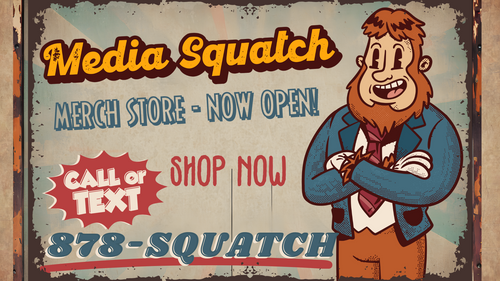 Merch | Media Squatch