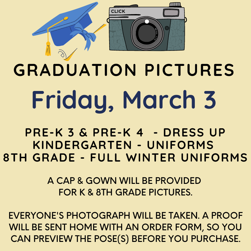 Graduation Pictures Pre-K 3, Pre-K 4, K, & 8th Grade