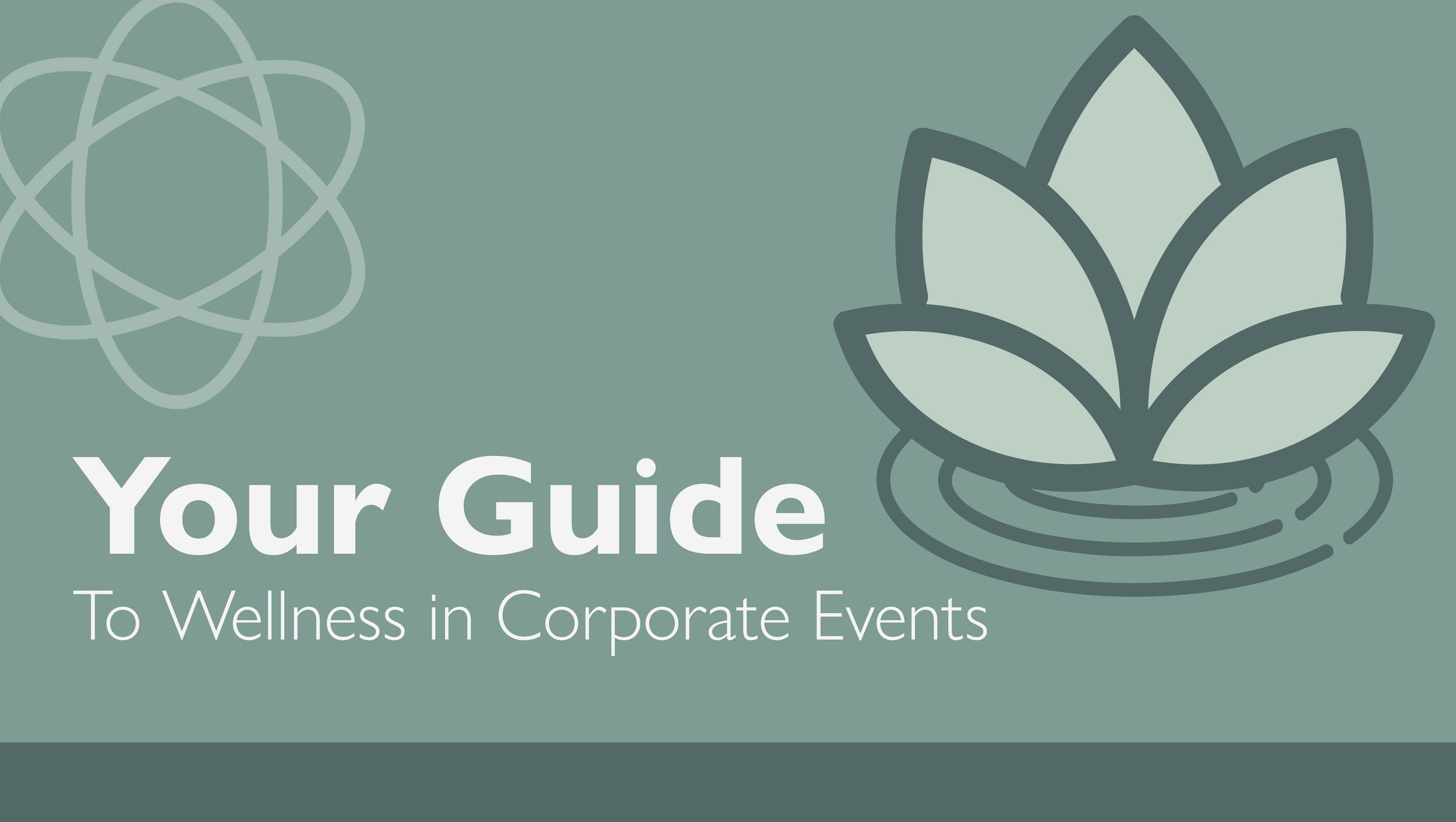 Your Guide to Wellness in Corporate Events