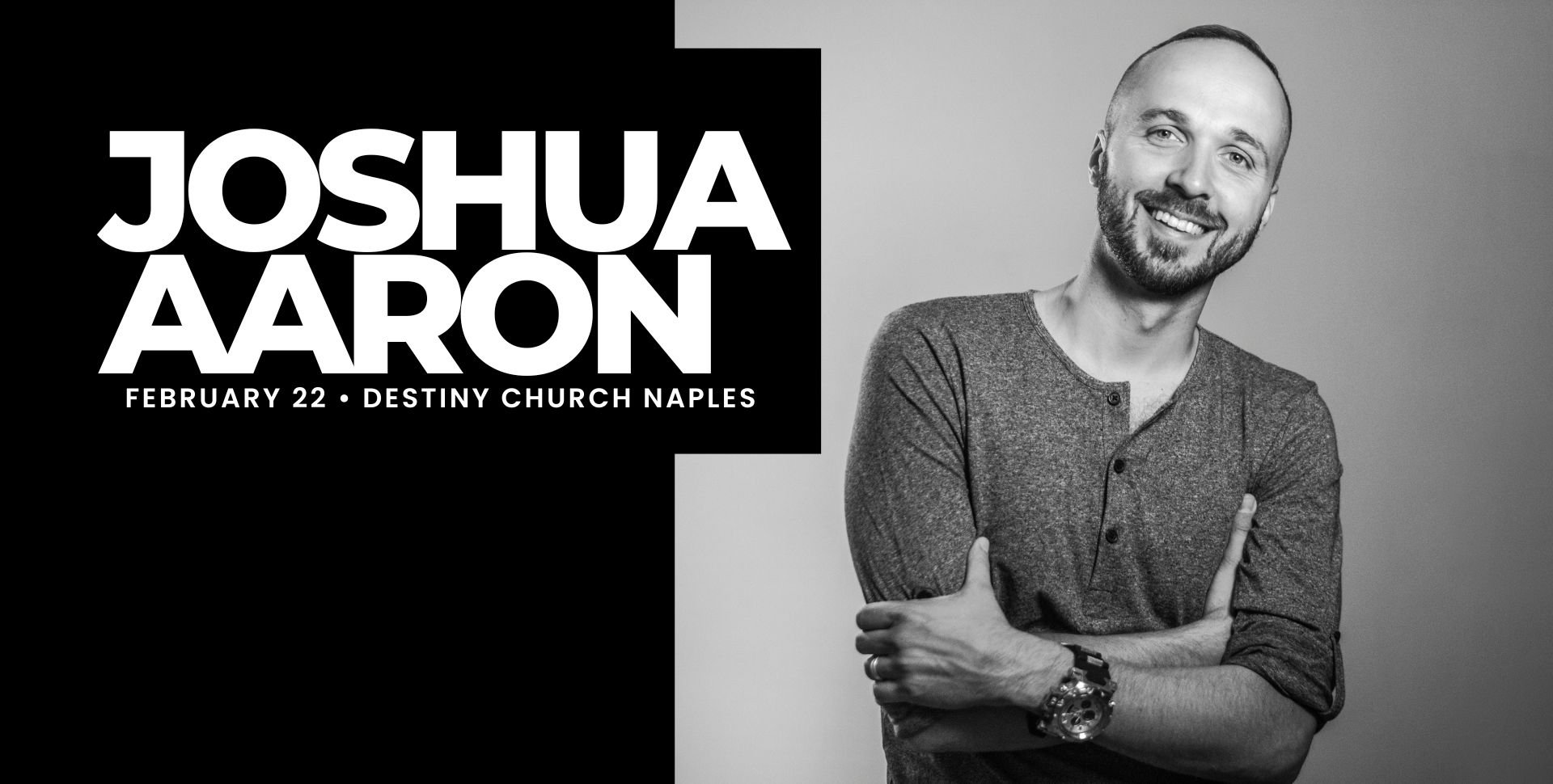 Joshua Aaron at Destiny Church Naples | Destiny Church