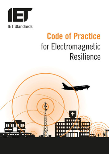 IET Code of Practice for Electromagnetic Resilience | Docs-Store