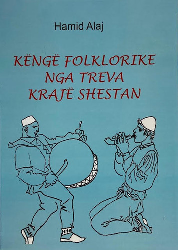 Këngë Folklorike Nga Treva Krajë Shestan | Shoqata Kraja