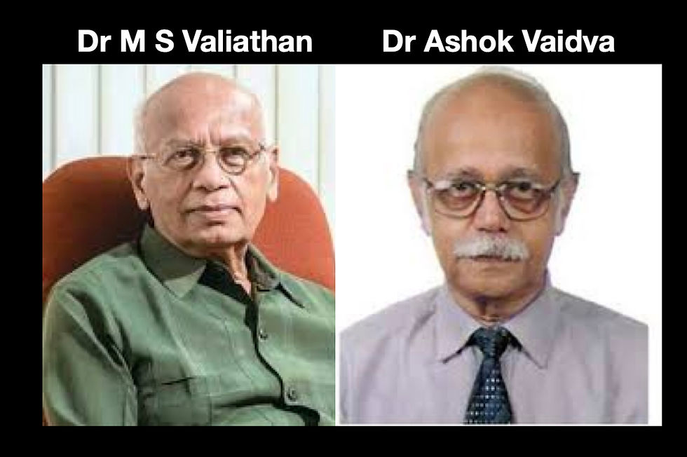 Obituary: Dr M S Valiathan and Dr Ashok B Vaidya