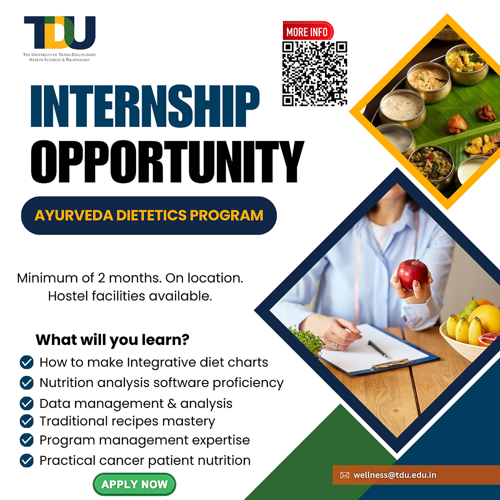 Internships Open @ Ayurveda Dietetics Program, TDU