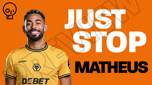 Wolves JUST STOP MATHEUS | Football Stickers