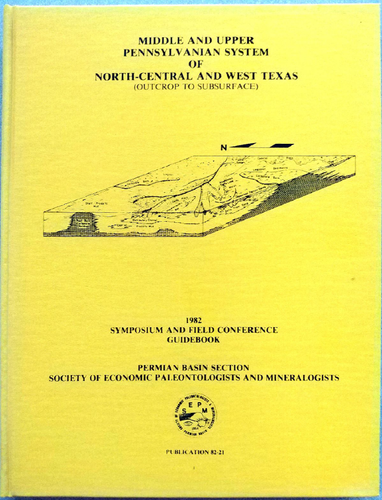 Middle & Upper Pennsylvanian System of North-Central and West Texas ...