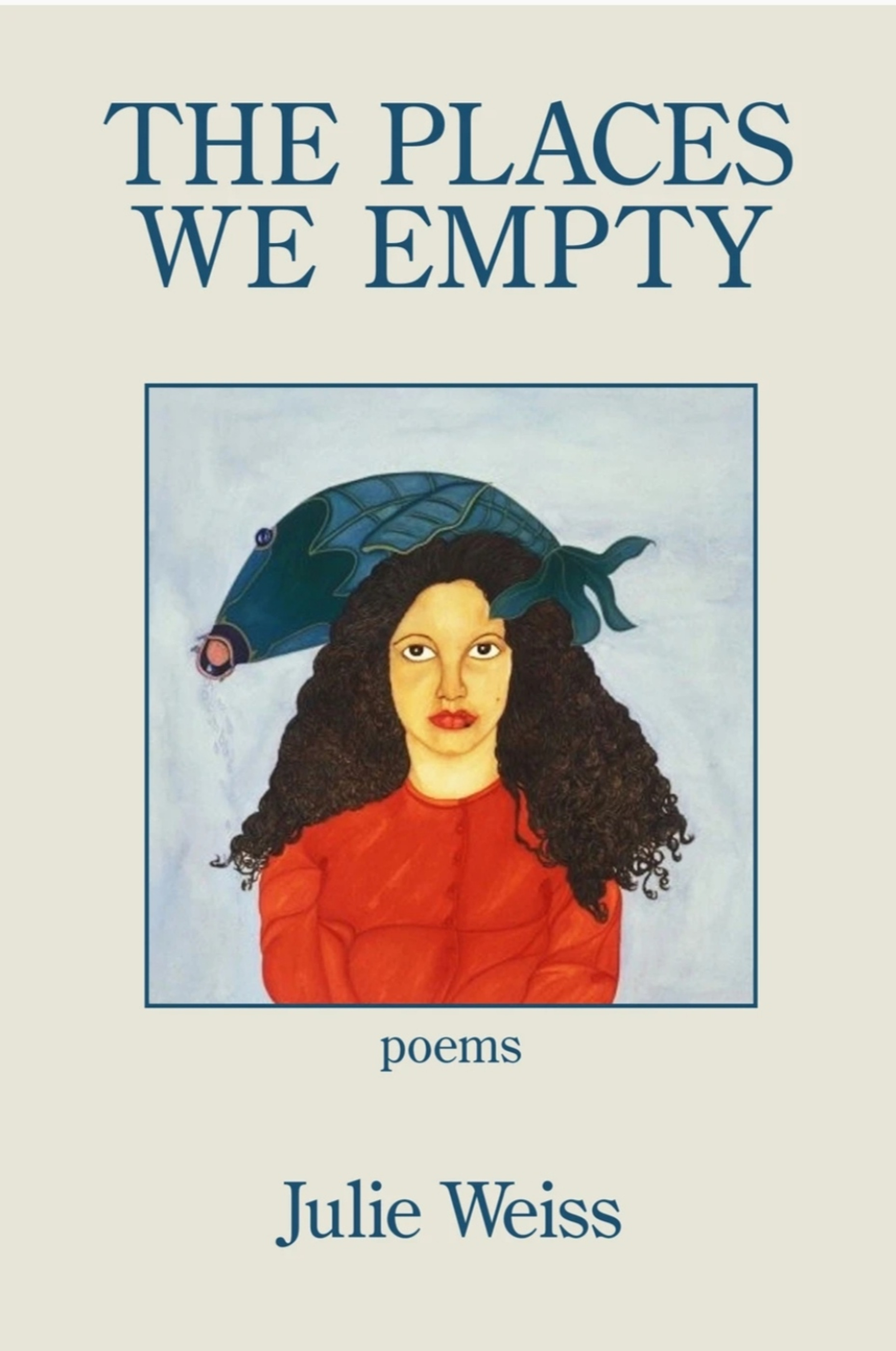 Poem publications by Julie Weiss