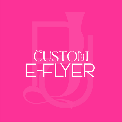 Custom E-Flyer | J. Parker Designs