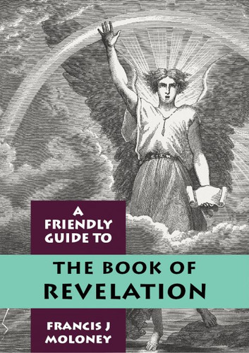 Friendly Guide to the Book of Revelation | St Peter's Bookroom