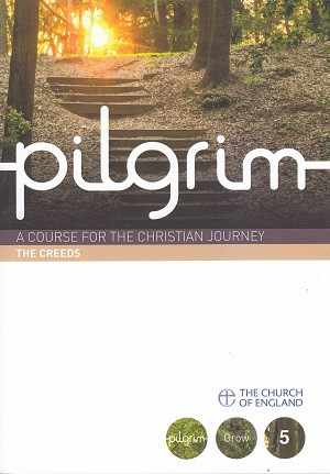 Pilgrim: The Creeds | St Peter's Bookroom