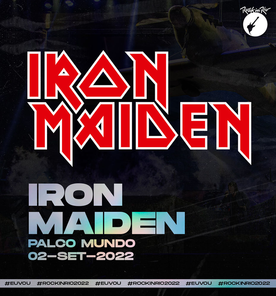 Gli Iron Maiden suoneranno all'edizione 2022 di Rock in Rio! Gli Iron Maiden suoneranno all'edizione 2022 di Rock in Rio!