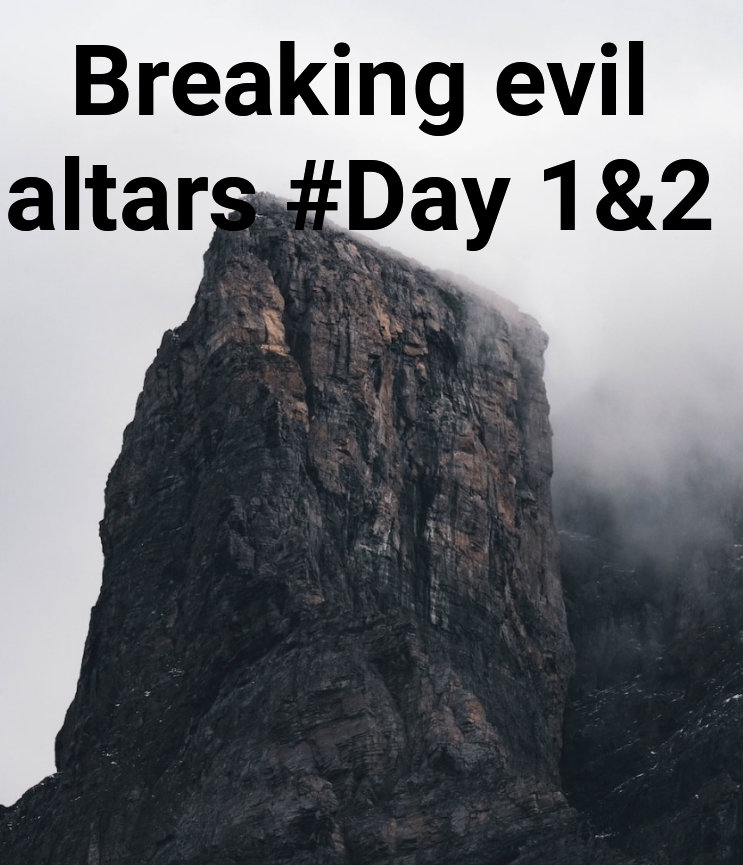 Breaking evil altars #Day 1&2 Powerful night vigil