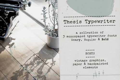 Thesis Typewriter Font and Extras | Ana's fonts