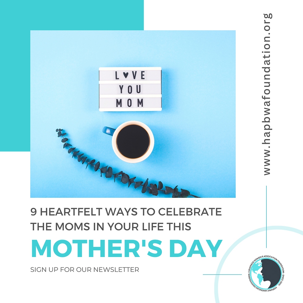 9 Heartfelt Ways to Celebrate the Moms in Your Life This Mother's ...
